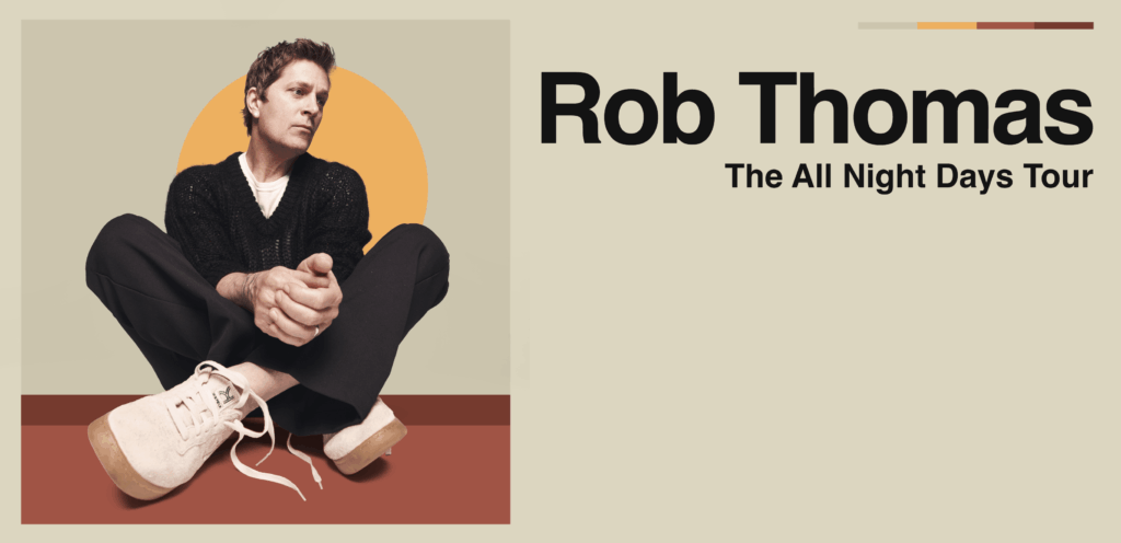 Rob Thomas Adds 2025 Australia And New Zealand Dates - Rob Thomas